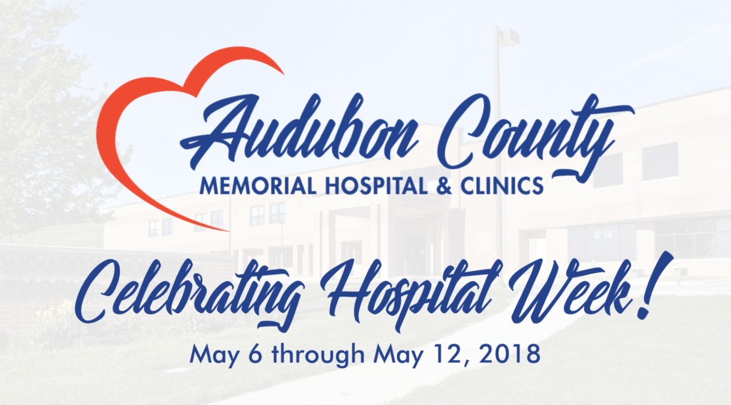 Celebrating National Hospital Week - May 6-12, 2018 | Audubon County ...