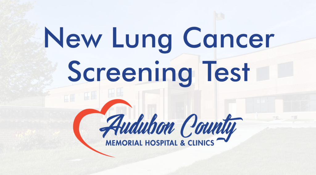 ACMH Introduces New Lung Cancer Screening Test | Audubon County ...