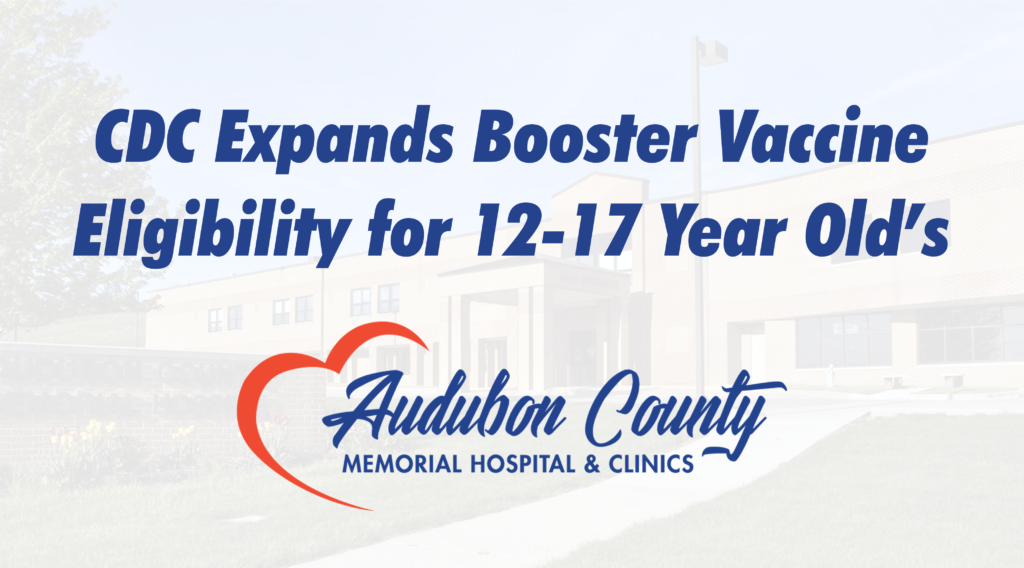 CDC Expands Booster Vaccine Eligibility for 12-17 Year Old’s | Audubon ...