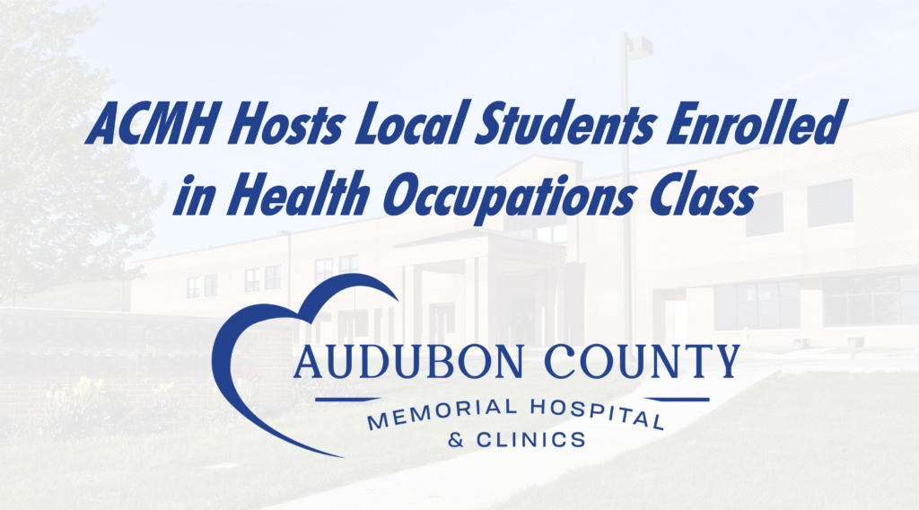 ACMH Hosts Local Students Enrolled in Health Occupations Class ...