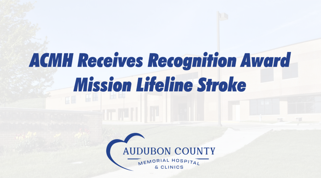 ACMH Receives Recognition Award for Mission: Lifeline Stroke | Audubon ...