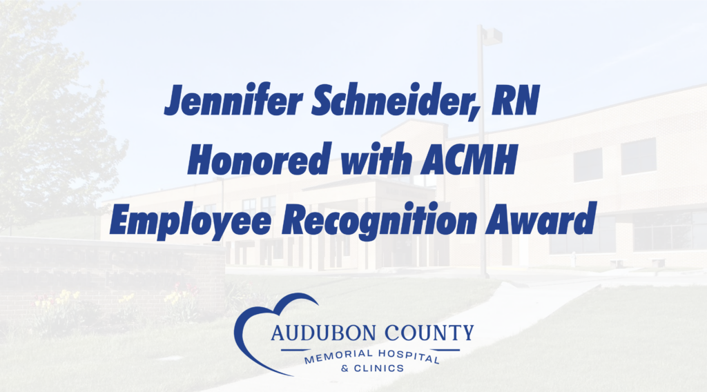 Jennifer Schneider, RN Honored with the ACMH Employee Recognition Award ...